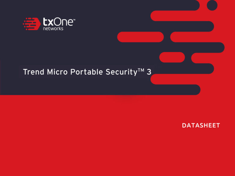 Trend Micro Portable Security™ 3 製品データ | TXOne Networks
