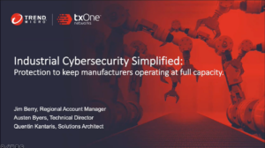 [On-Demand Webinar] Industrial Cybersecurity Simplified: Protection to ...