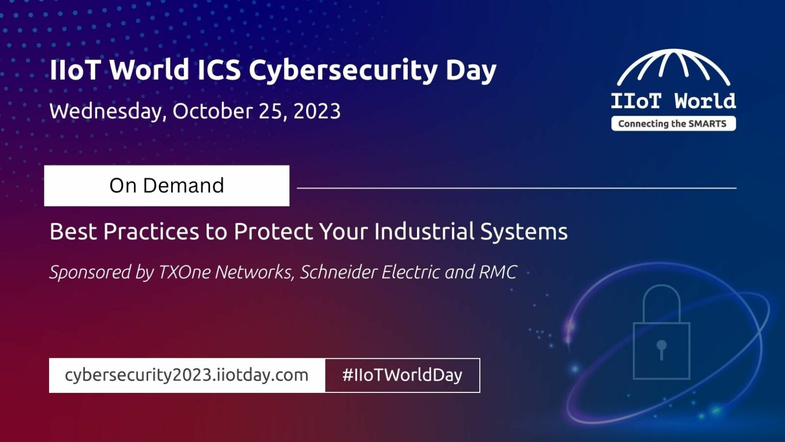 On-demand webinar: IIoT World ICS Cybersecurity Day 2023